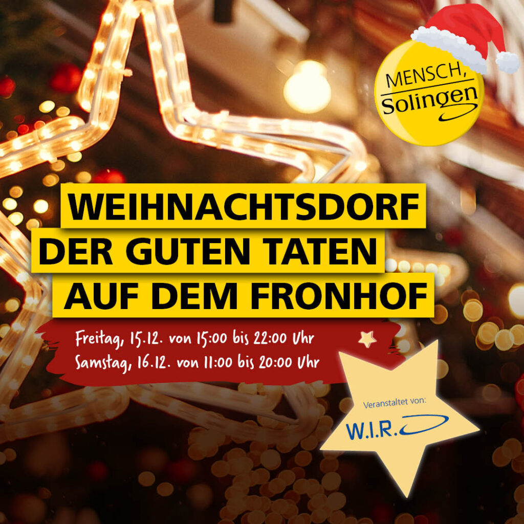 Weihnachtsdorf der guten Taten am Fronhof - WIR Solingen